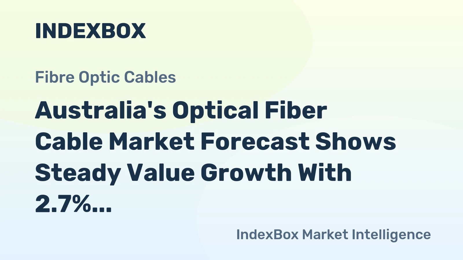 Australia's Optical Fiber Cable Market Forecast Shows Steady Value Growth With 2.7% CAGR Through 2035