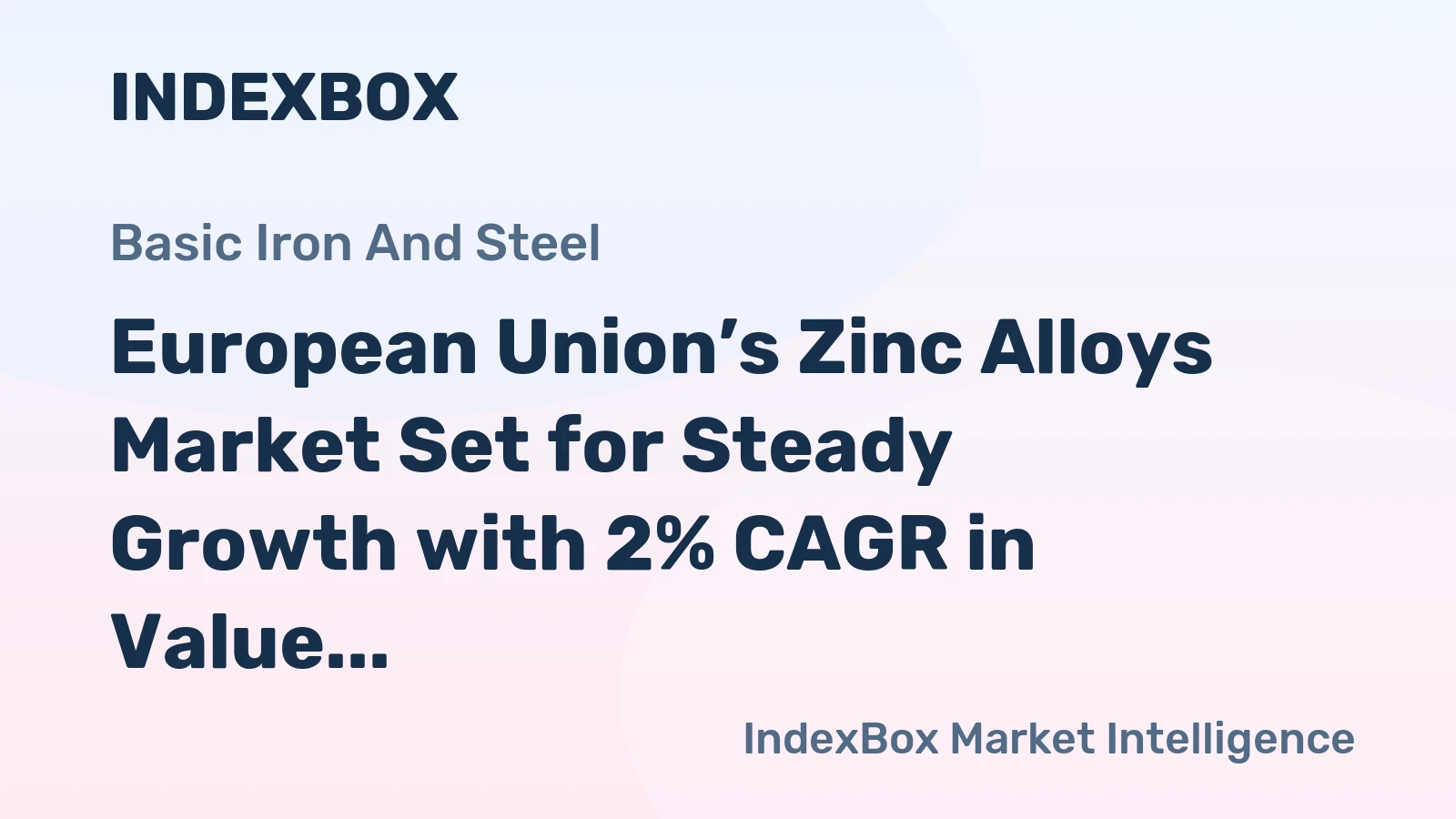 European Union’s Zinc Alloys Market Set for Steady Growth with 2% CAGR in Value Through 2035