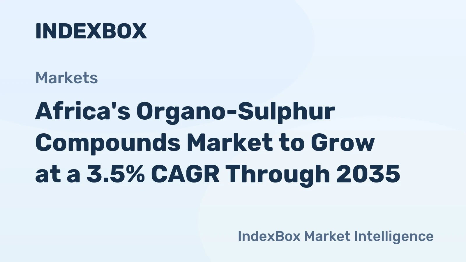 Africa's Organo-Sulphur Compounds Market to Grow at a 3.5% CAGR Through 2035