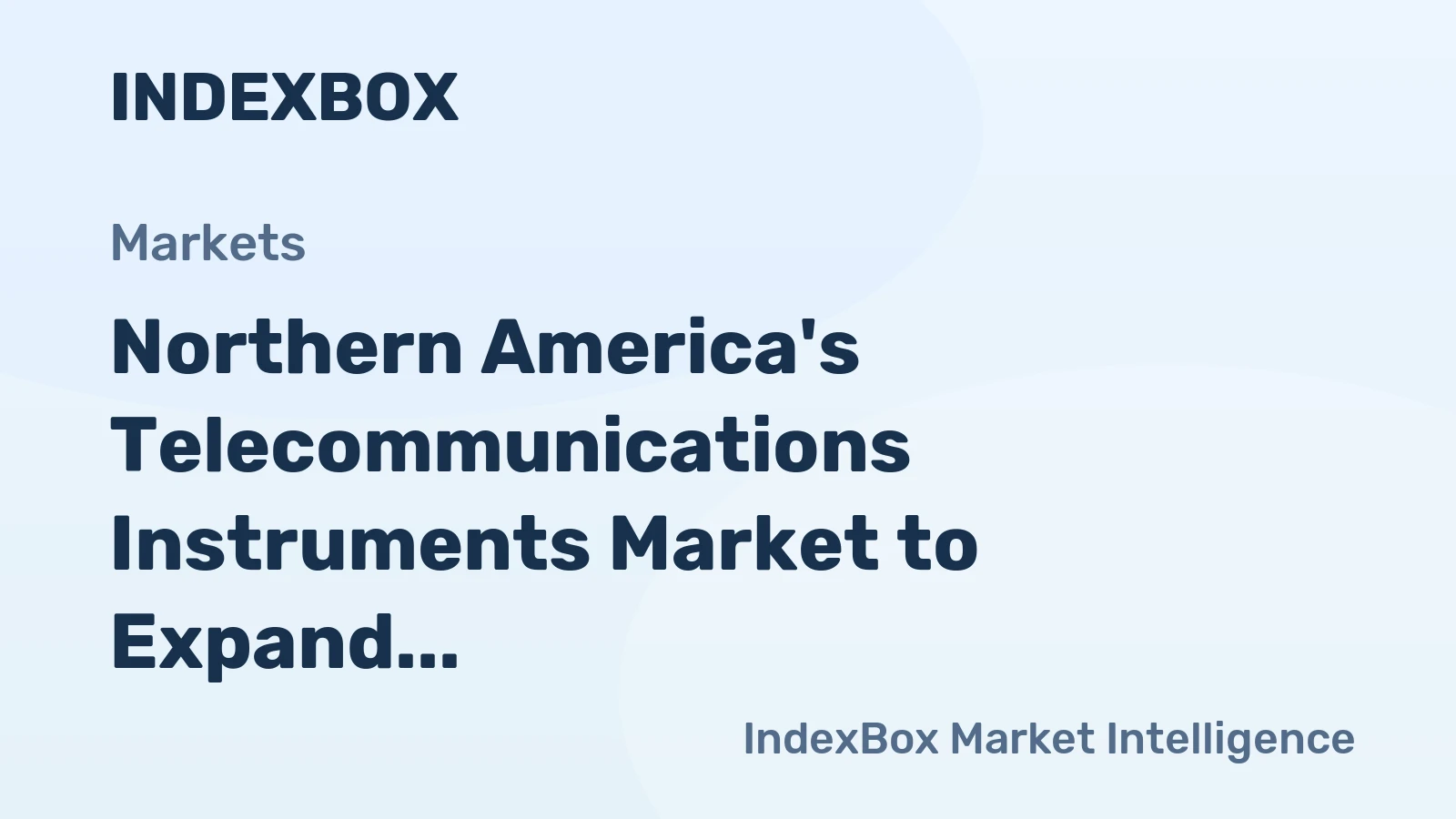 Northern America's Telecommunications Instruments Market to Expand at +0.7% CAGR Over Next Decade