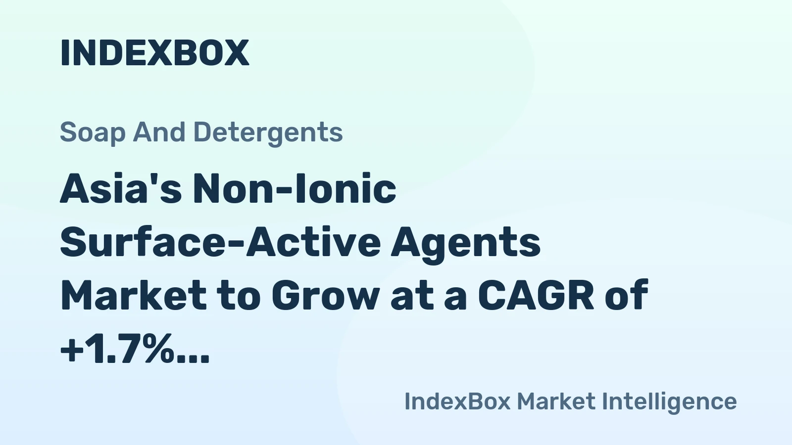 Asia's Non-Ionic Surface-Active Agents Market to Grow at a CAGR of +1.7% from 2024 to 2035