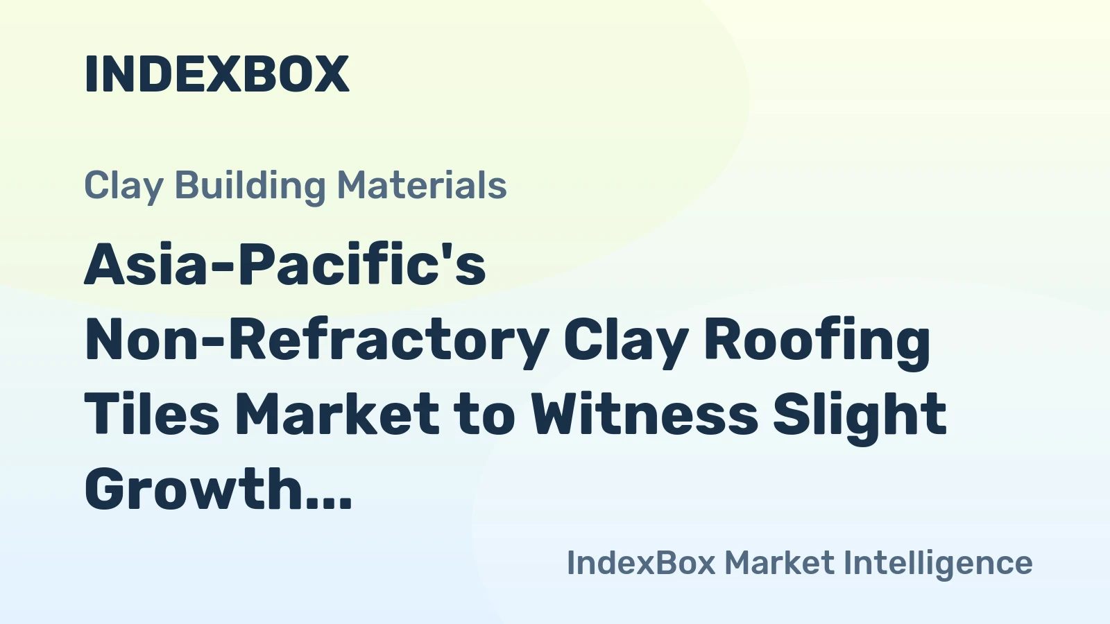 Asia-Pacific's Non-Refractory Clay Roofing Tiles Market to Witness Slight Growth with CAGR of +0.2% by 2035