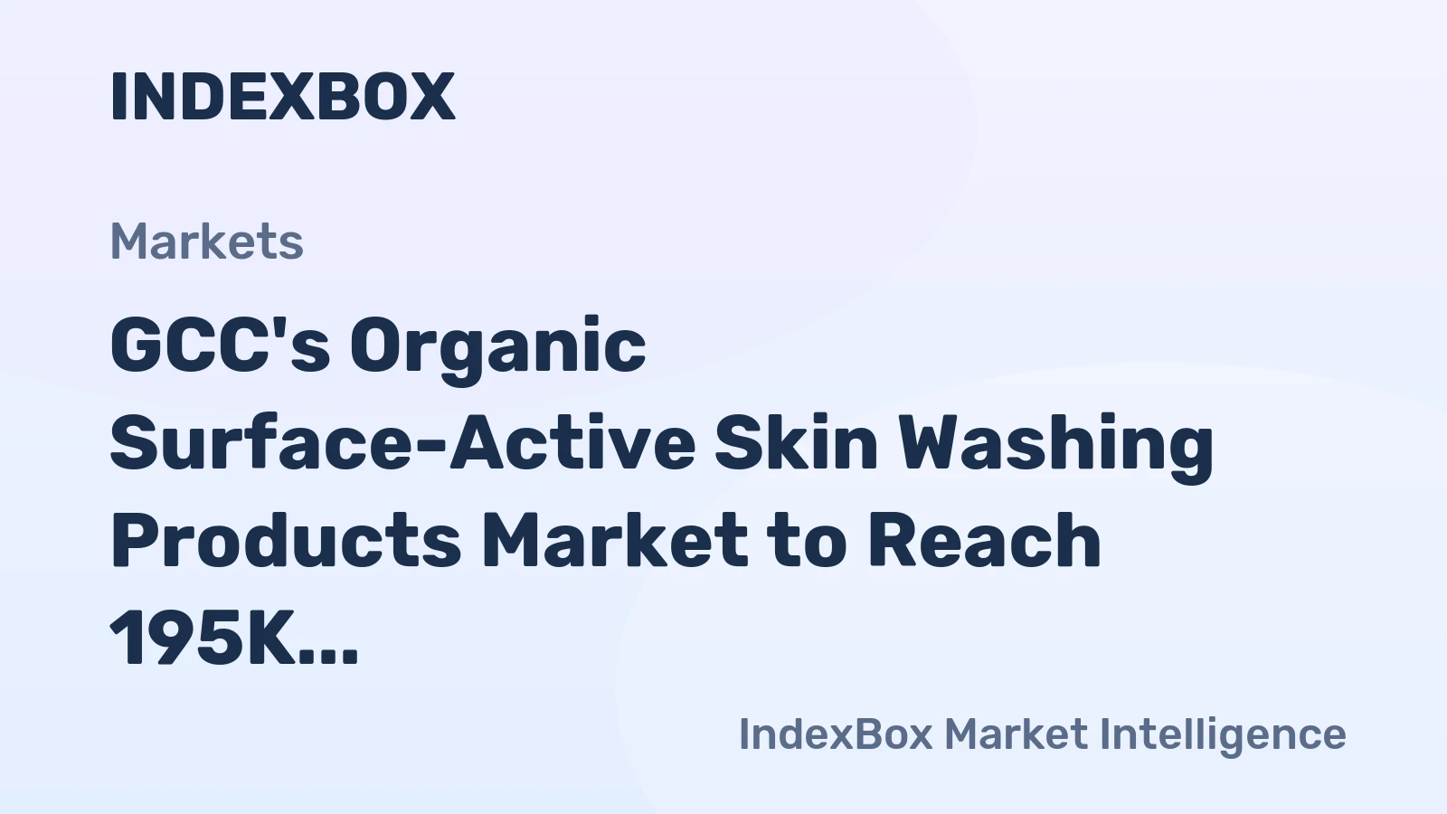 GCC's Organic Surface-Active Skin Washing Products Market to Reach 195K Tons and $923M by 2035