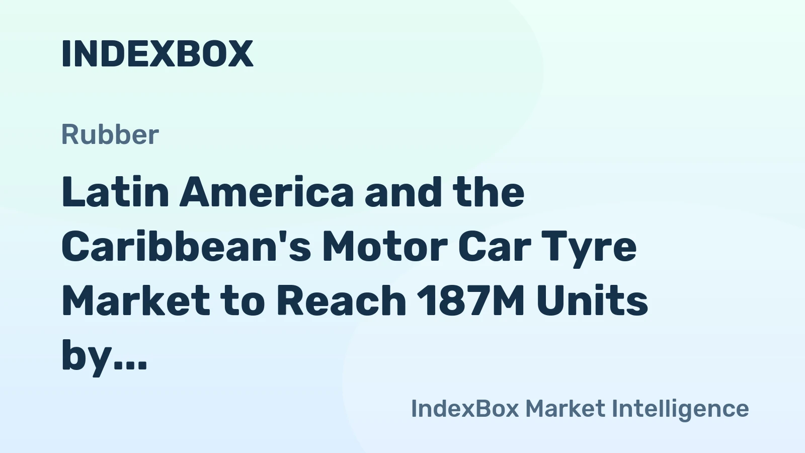 Latin America and the Caribbean's Motor Car Tyre Market to Reach 187M Units by 2035, Valued at $8.8B
