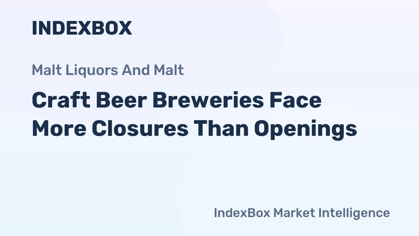 Craft Beer Breweries Face More Closures Than Openings