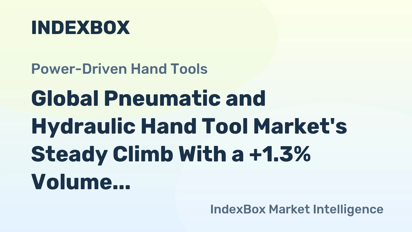 Global Pneumatic and Hydraulic Hand Tool Market's Steady Climb With a +1.3% Volume CAGR Through 2035
