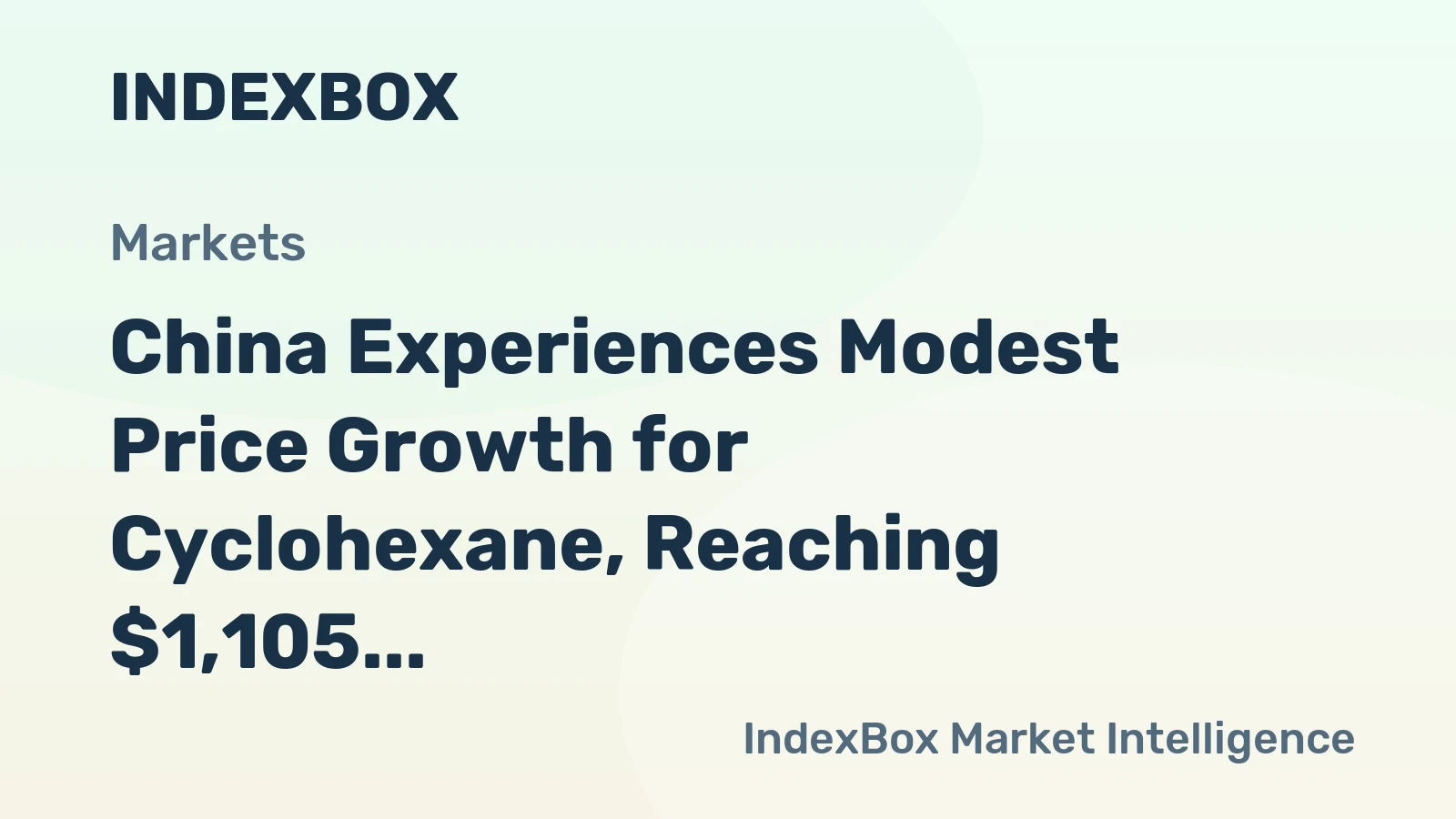 China Experiences Modest Price Growth for Cyclohexane, Reaching $1,105 per Ton