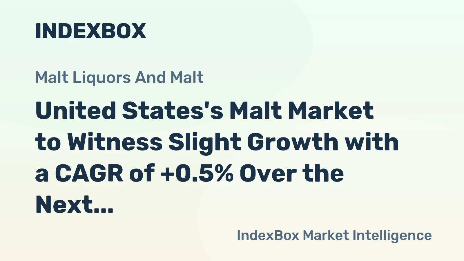 United States's Malt Market to Witness Slight Growth with a CAGR of +0.5% Over the Next Decade