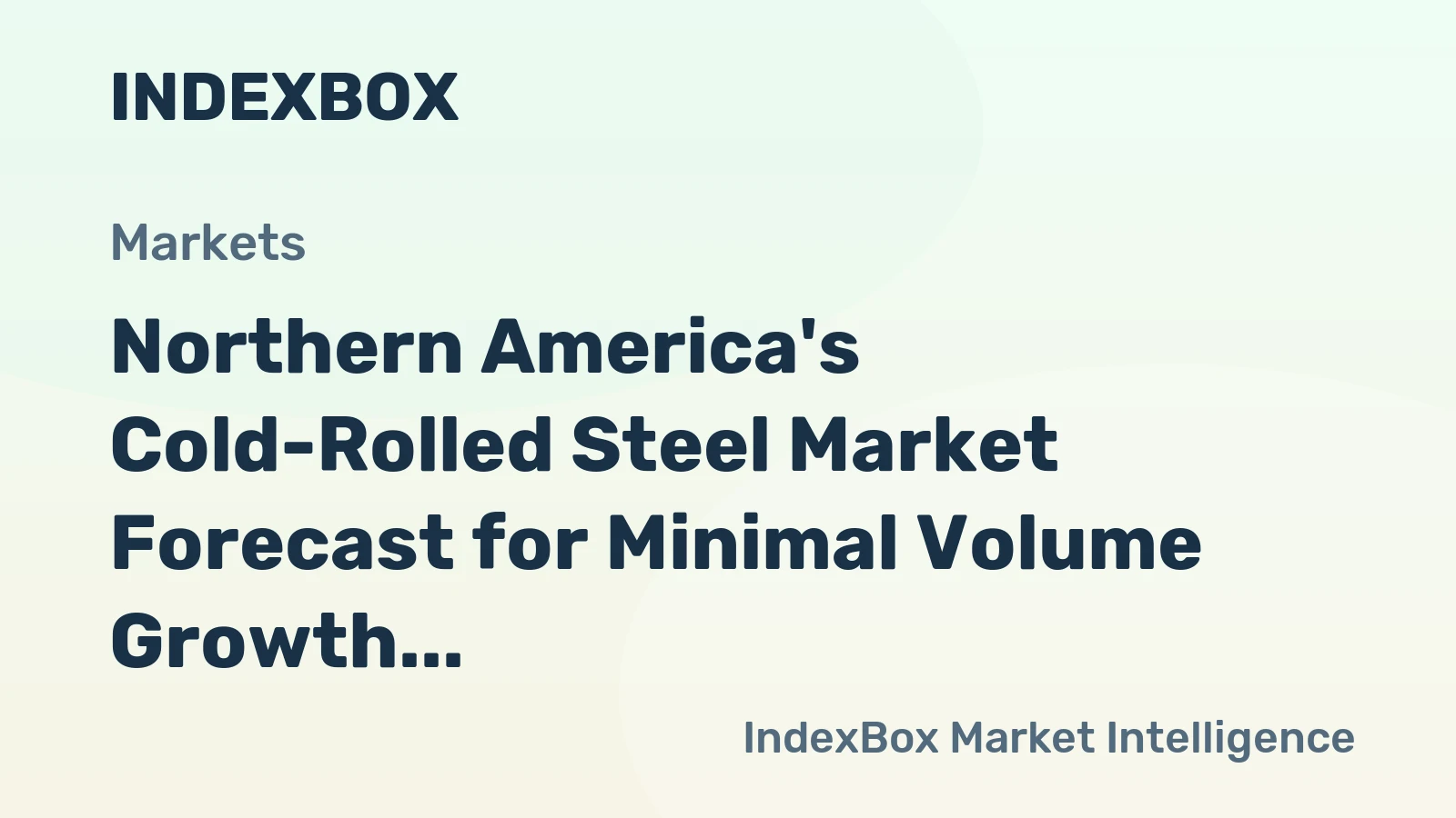 Northern America's Cold-Rolled Steel Market Forecast for Minimal Volume Growth at +0.1% CAGR Through 2035