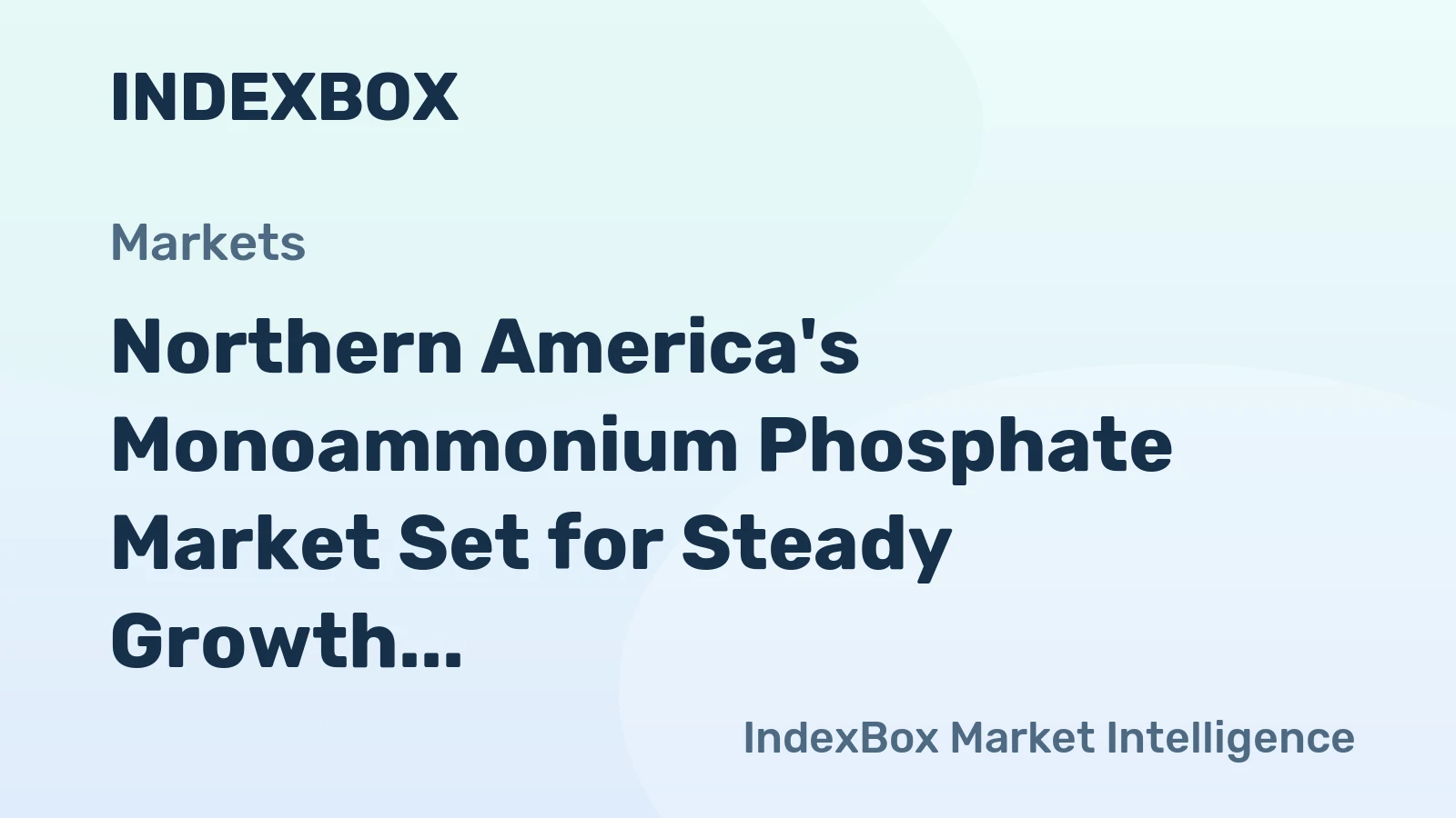 Northern America's Monoammonium Phosphate Market Set for Steady Growth with 2.6% CAGR in Value Through 2035