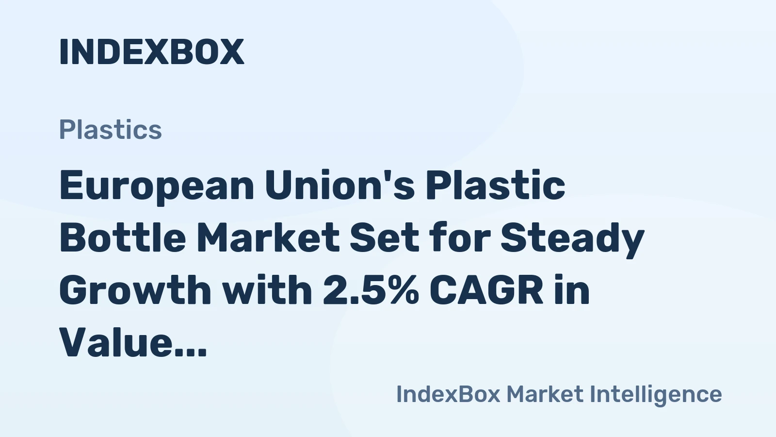 European Union's Plastic Bottle Market Set for Steady Growth with 2.5% CAGR in Value Through 2035