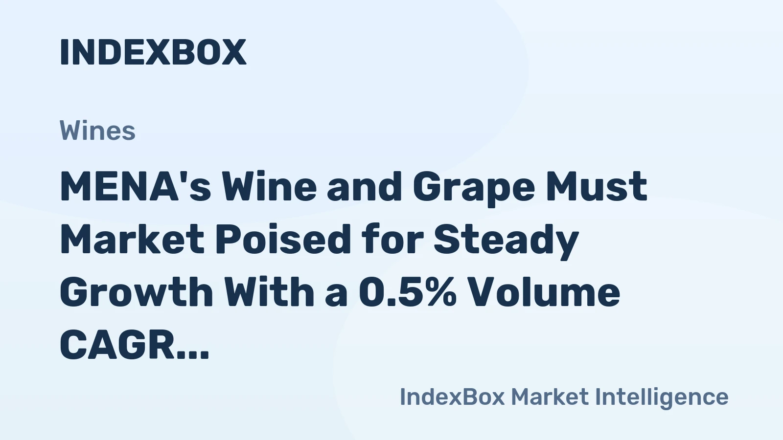 MENA's Wine and Grape Must Market Poised for Steady Growth With a 0.5% Volume CAGR Through 2035