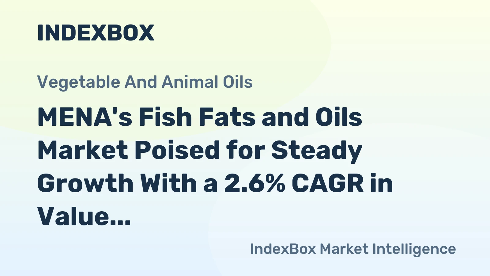 MENA's Fish Fats and Oils Market Poised for Steady Growth With a 2.6% CAGR in Value Through 2035