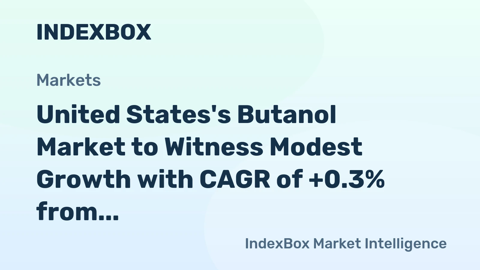 United States's Butanol Market to Witness Modest Growth with CAGR of +0.3% from 2024-2035