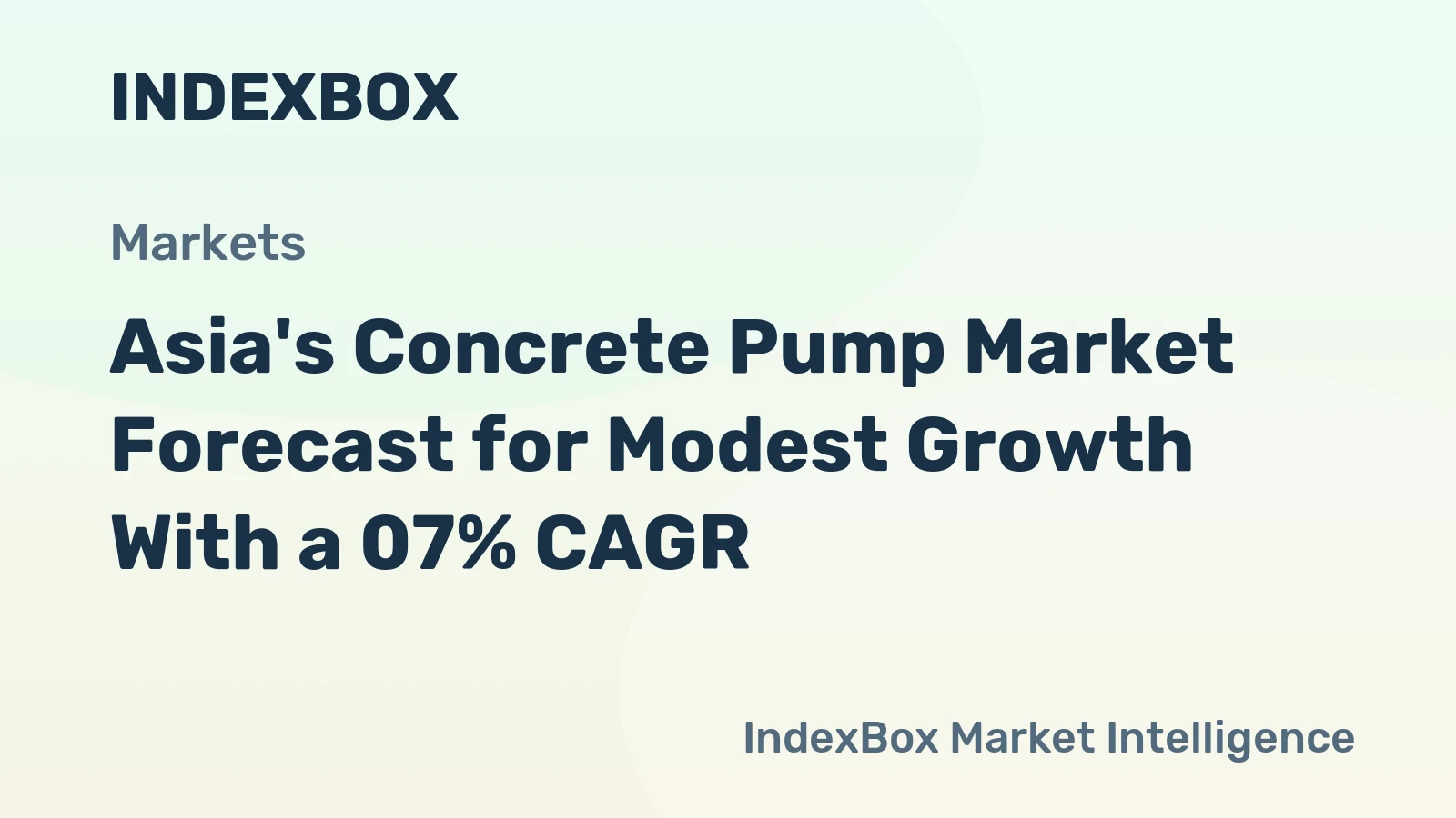Asia's Concrete Pump Market Forecast for Modest Growth With a 07% CAGR