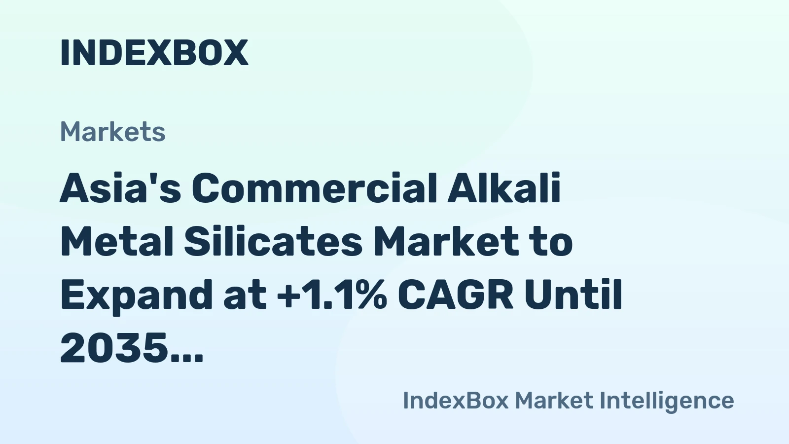 Asia's Commercial Alkali Metal Silicates Market to Expand at +1.1% CAGR Until 2035