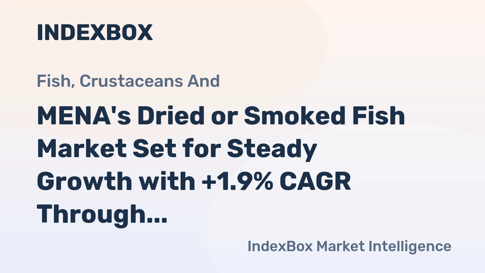 MENA's Dried or Smoked Fish Market Set for Steady Growth with +1.9% CAGR Through 2035