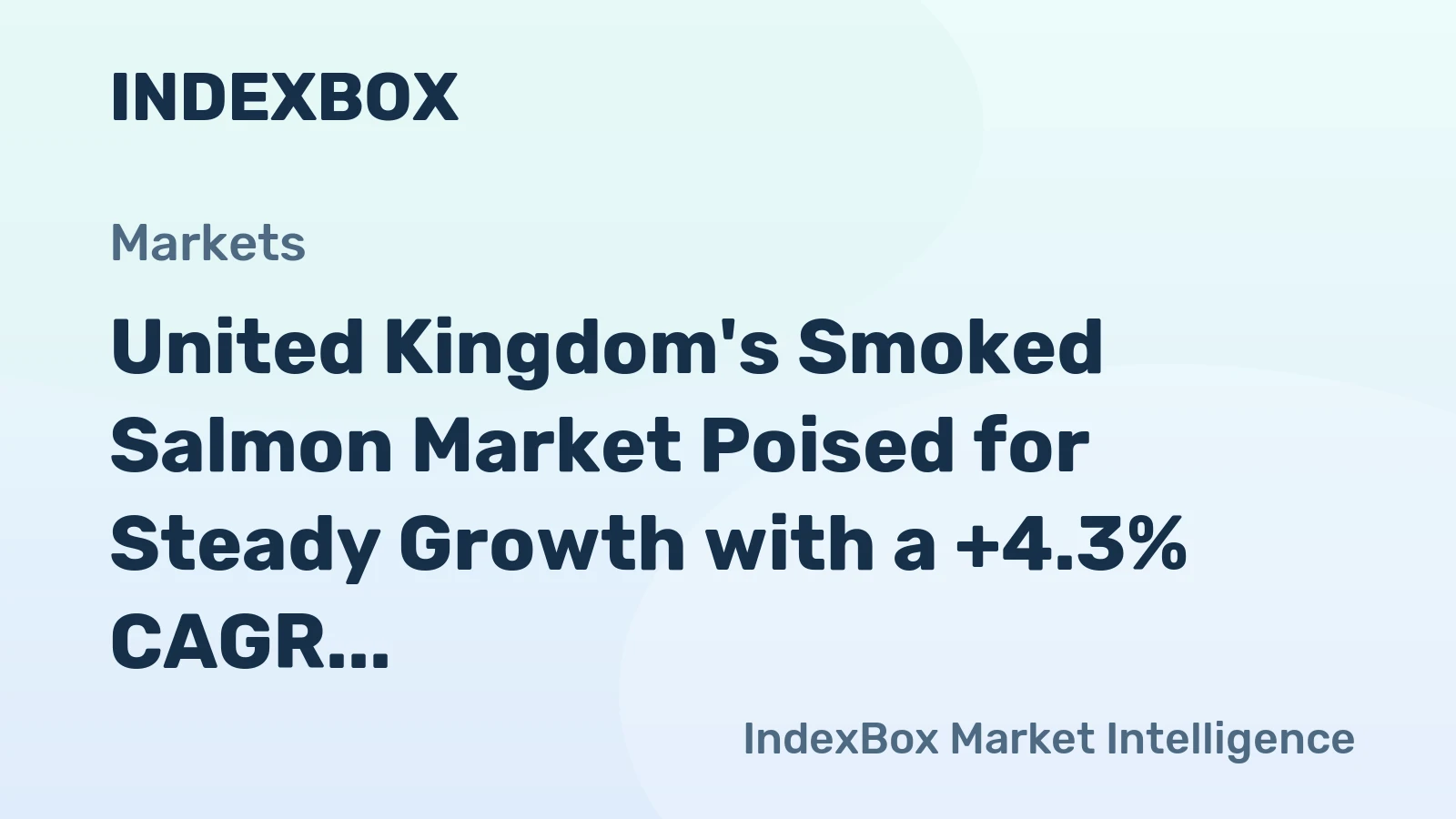 United Kingdom's Smoked Salmon Market Poised for Steady Growth with a +4.3% CAGR Through 2035
