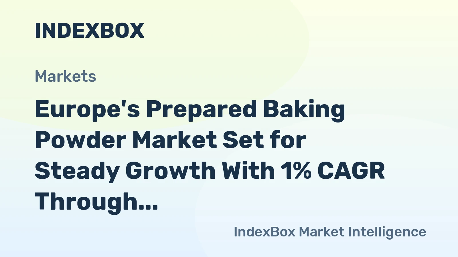 Europe's Prepared Baking Powder Market Set for Steady Growth With 1% CAGR Through 2035