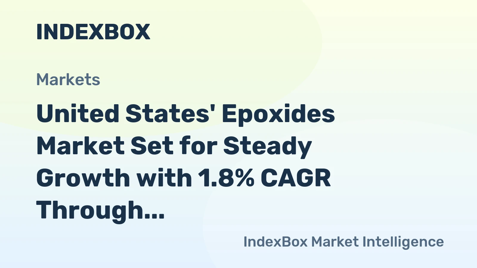 United States' Epoxides Market Set for Steady Growth with 1.8% CAGR Through 2035