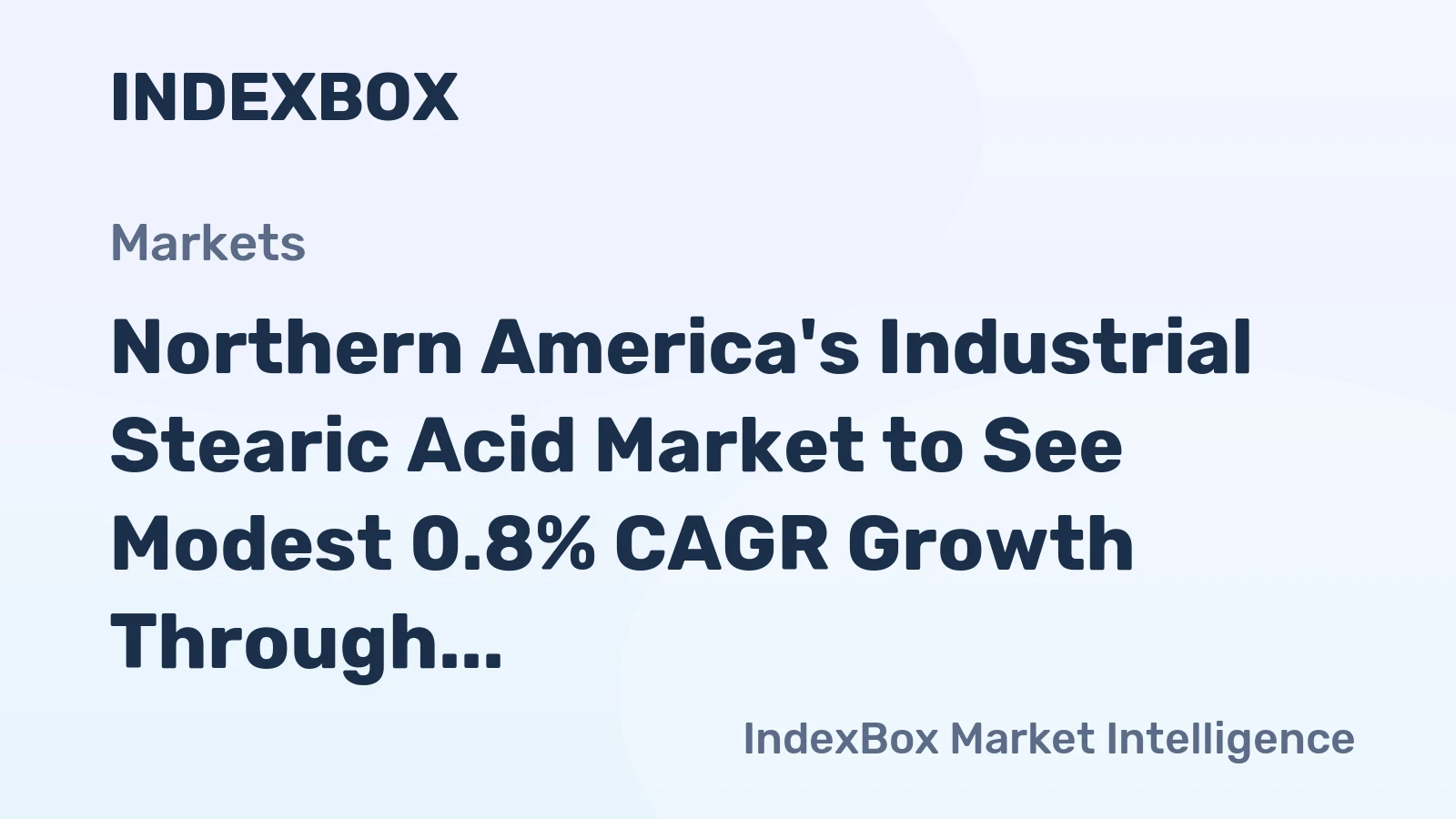 Northern America's Industrial Stearic Acid Market to See Modest 0.8% CAGR Growth Through 2035