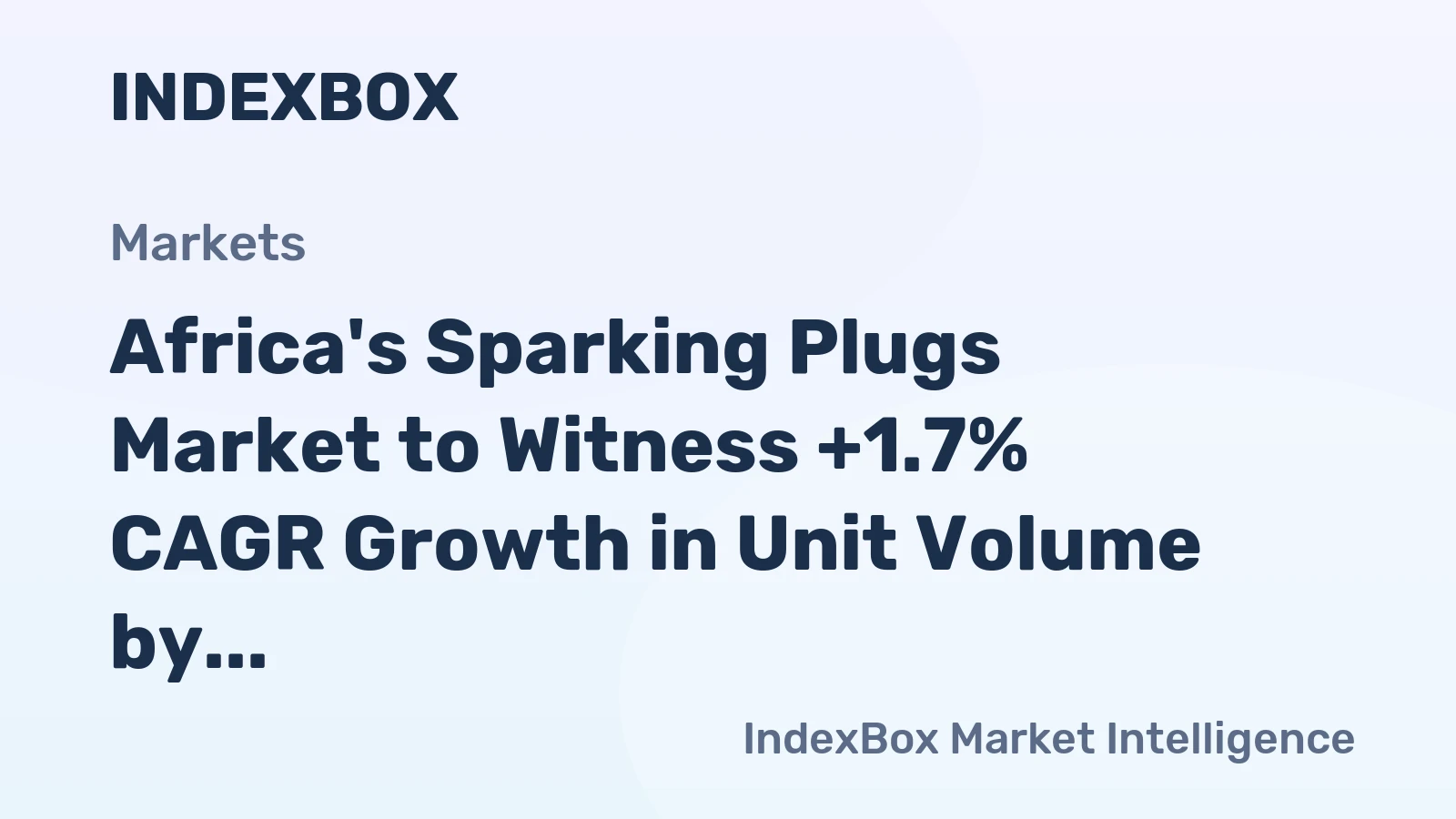 Africa's Sparking Plugs Market to Witness +1.7% CAGR Growth in Unit Volume by 2035