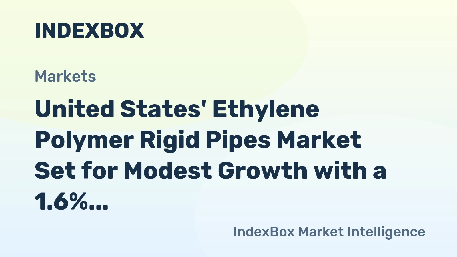 United States' Ethylene Polymer Rigid Pipes Market Set for Modest Growth with a 1.6% CAGR in Value Through 2035