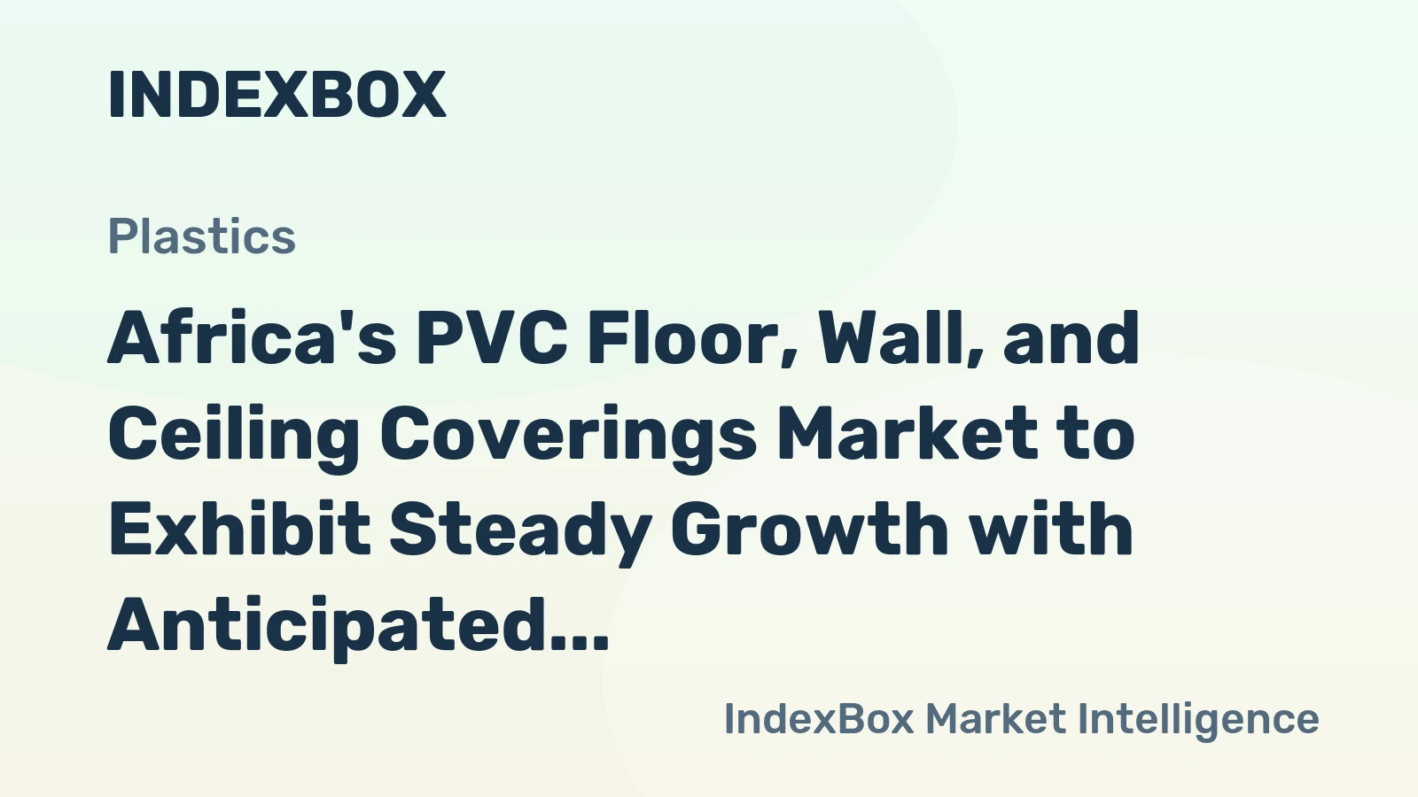 Africa's PVC Floor, Wall, and Ceiling Coverings Market to Exhibit Steady Growth with Anticipated CAGR of +1.5% from 2024 to 2035