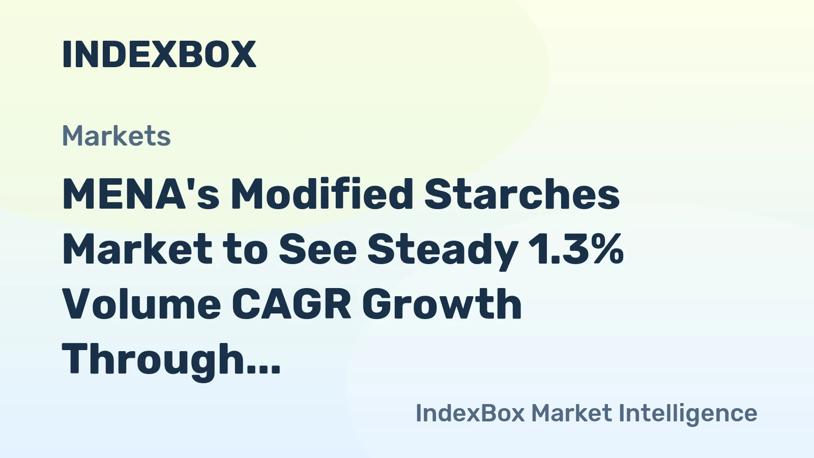 MENA's Modified Starches Market to See Steady 1.3% Volume CAGR Growth Through 2035