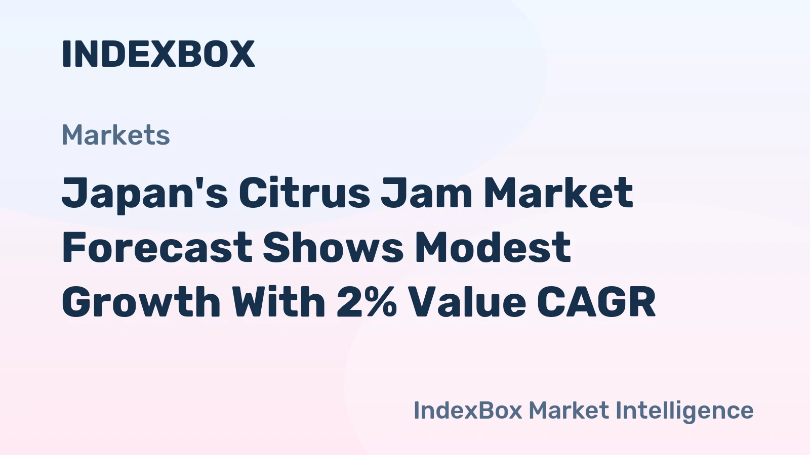 Japan's Citrus Jam Market Forecast Shows Modest Growth With 2% Value CAGR