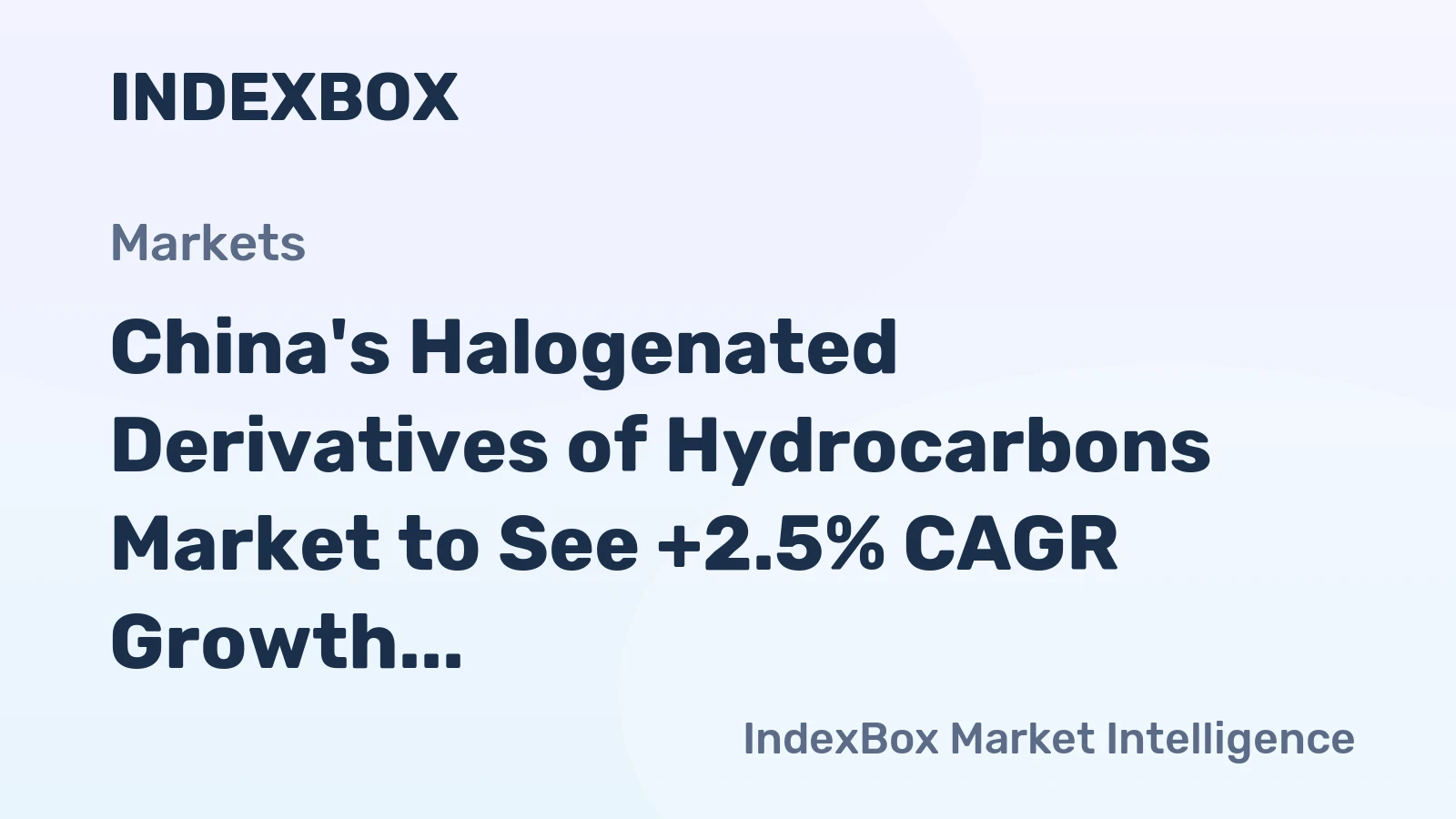 China's Halogenated Derivatives of Hydrocarbons Market to See +2.5% CAGR Growth Through 2035