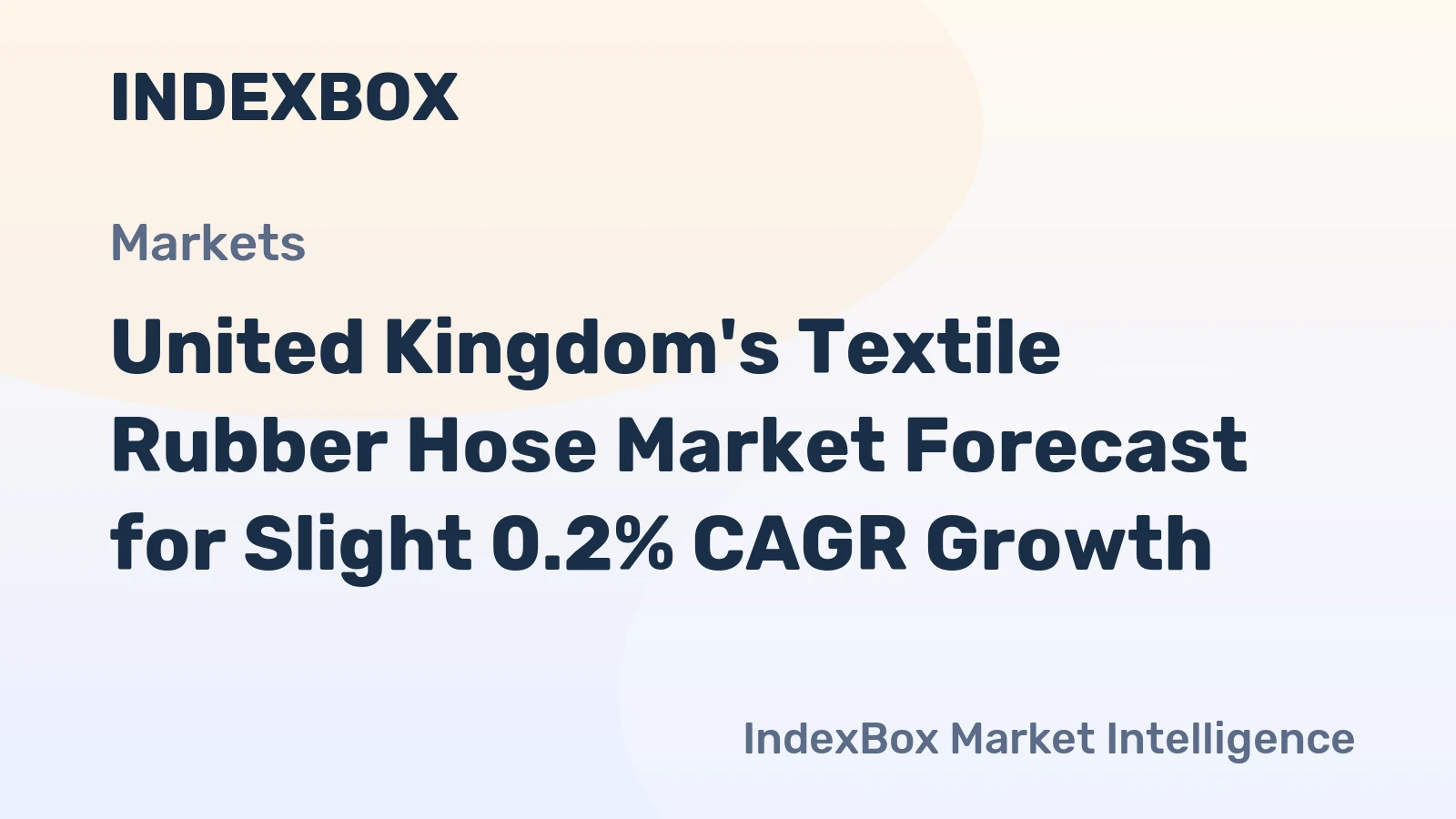 United Kingdom's Textile Rubber Hose Market Forecast for Slight 0.2% CAGR Growth
