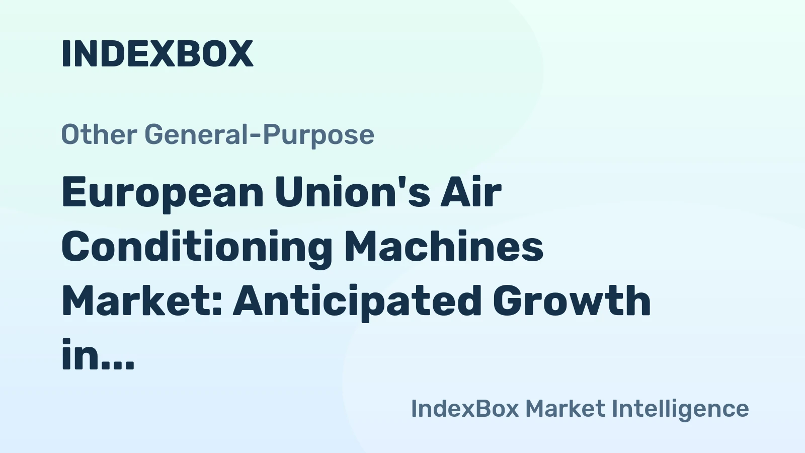 European Union's Air Conditioning Machines Market: Anticipated Growth in Volume and Value Over Next Decade