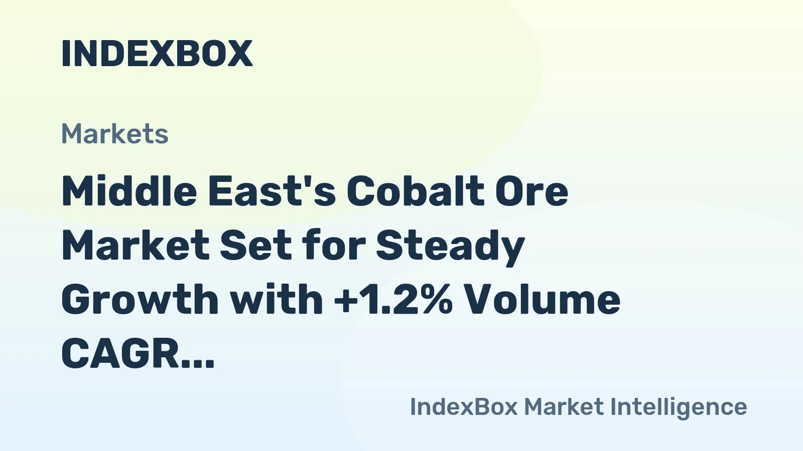 Middle East's Cobalt Ore Market Set for Steady Growth with +1.2% Volume CAGR Through 2035