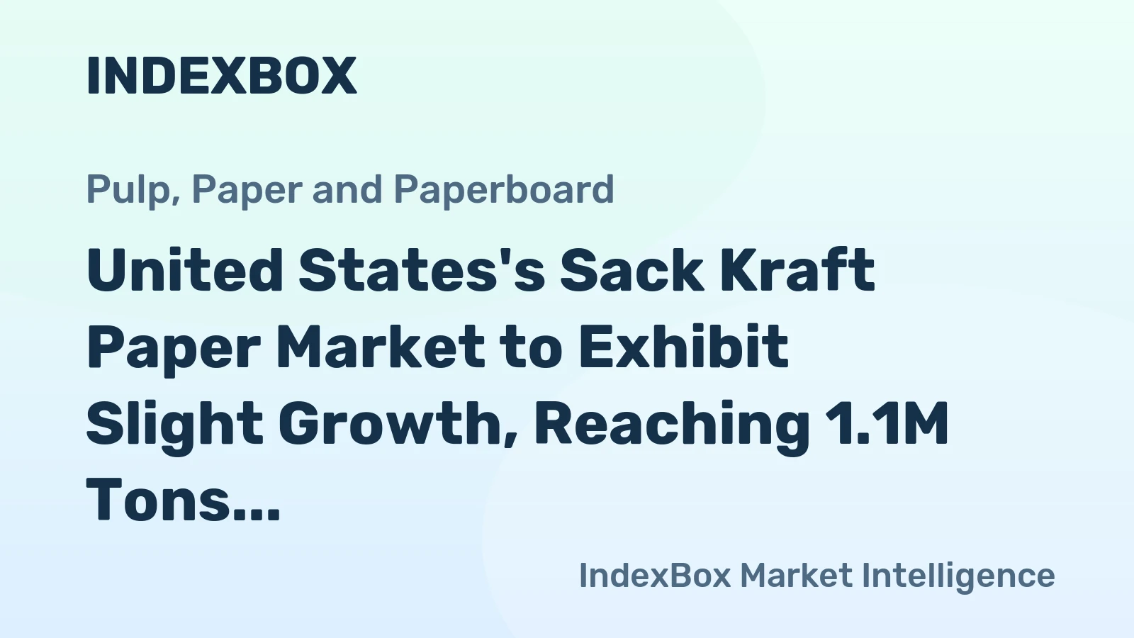 United States's Sack Kraft Paper Market to Exhibit Slight Growth, Reaching 1.1M Tons and $846M by 2035