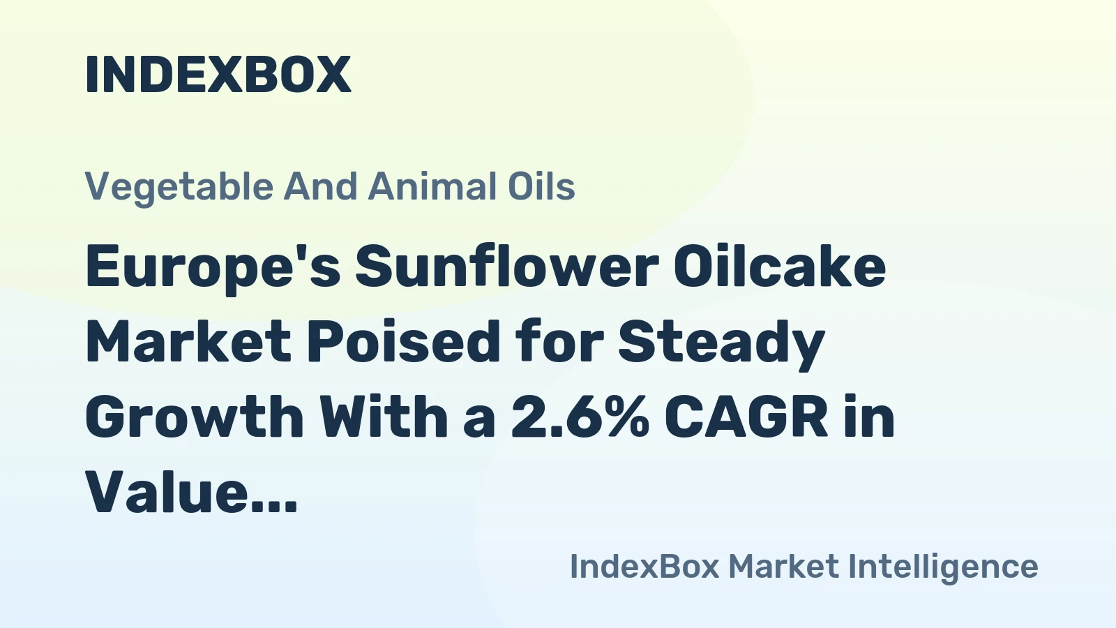 Europe's Sunflower Oilcake Market Poised for Steady Growth With a 2.6% CAGR in Value Through 2035