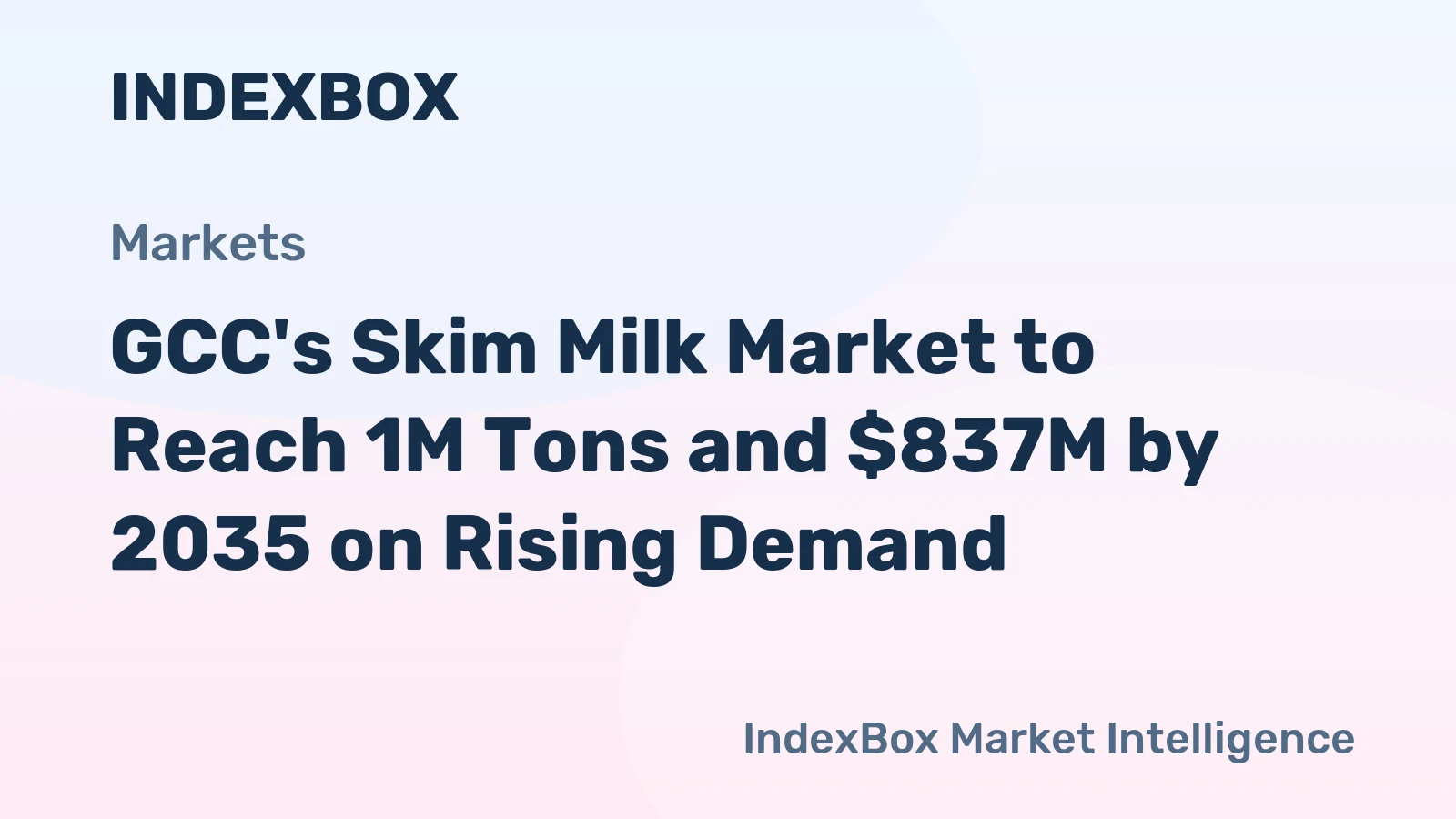 GCC's Skim Milk Market to Reach 1M Tons and $837M by 2035 on Rising Demand