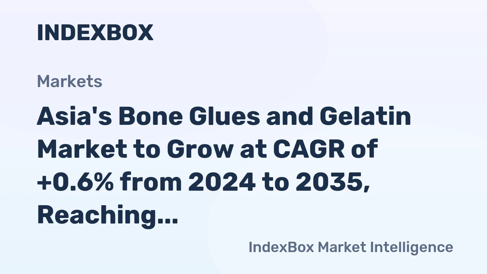 Asia's Bone Glues and Gelatin Market to Grow at CAGR of +0.6% from 2024 to 2035, Reaching 930K Tons