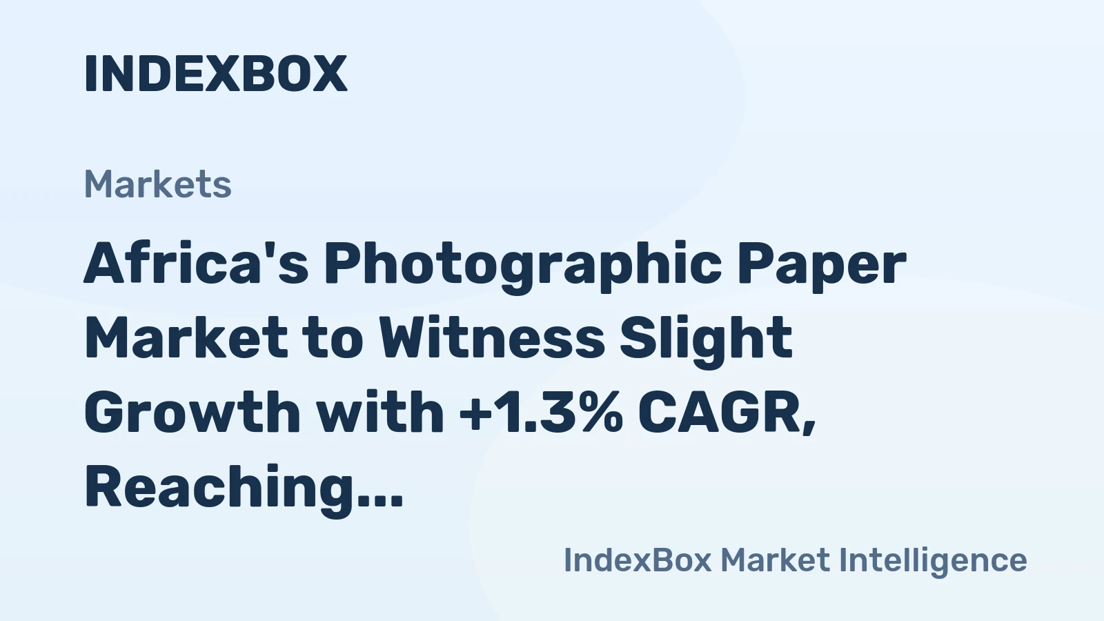 Africa's Photographic Paper Market to Witness Slight Growth with +1.3% CAGR, Reaching $25M by 2035