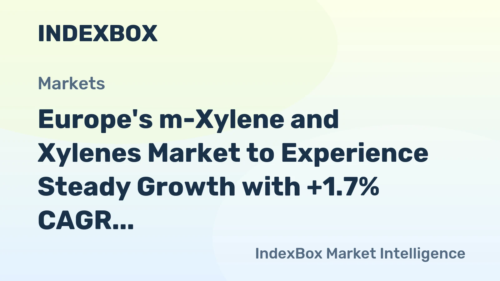 Europe's m-Xylene and Xylenes Market to Experience Steady Growth with +1.7% CAGR by 2035