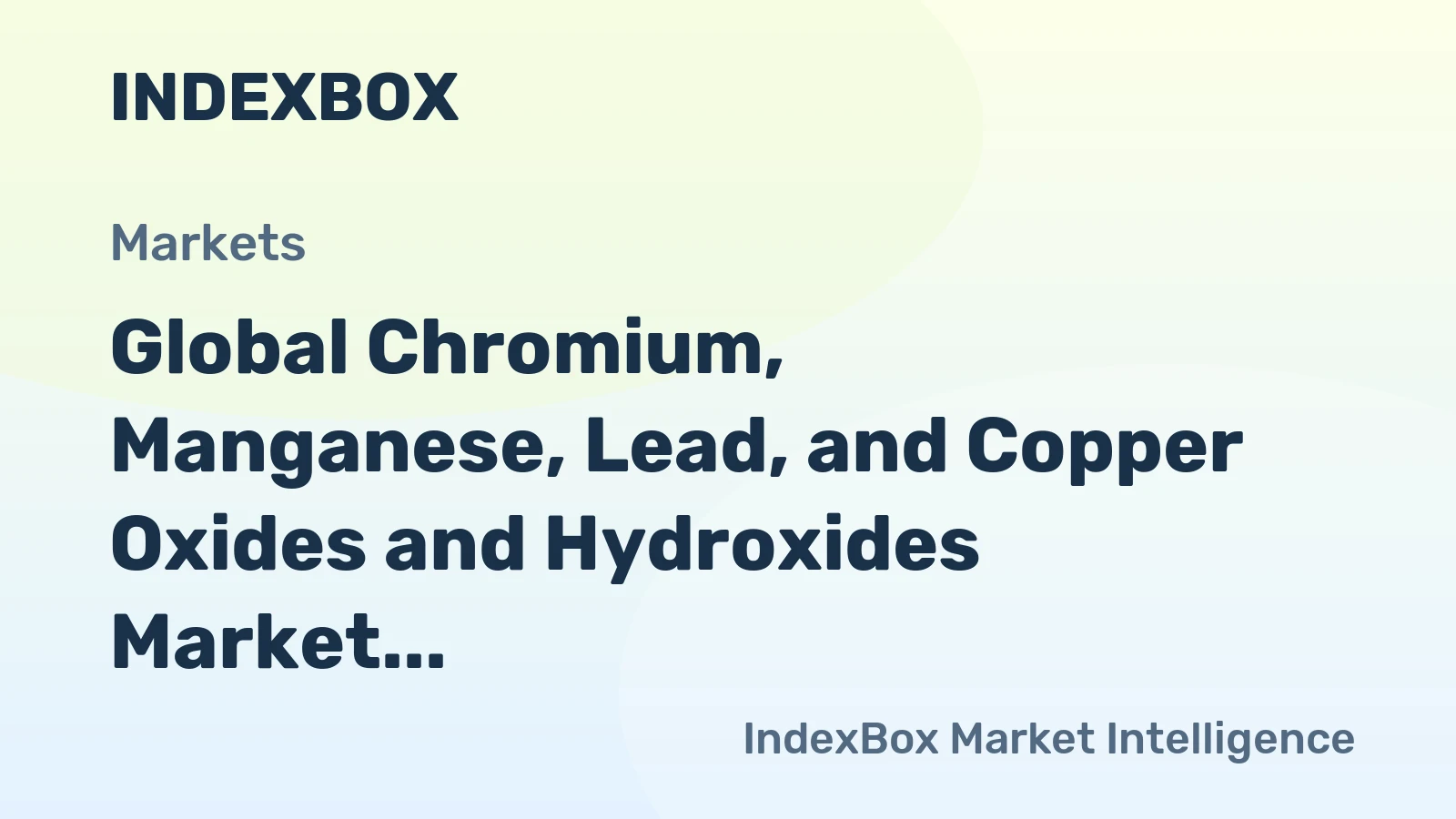 Global Chromium, Manganese, Lead, and Copper Oxides and Hydroxides Market to Grow at a CAGR of +0.7% from 2024 to 2035