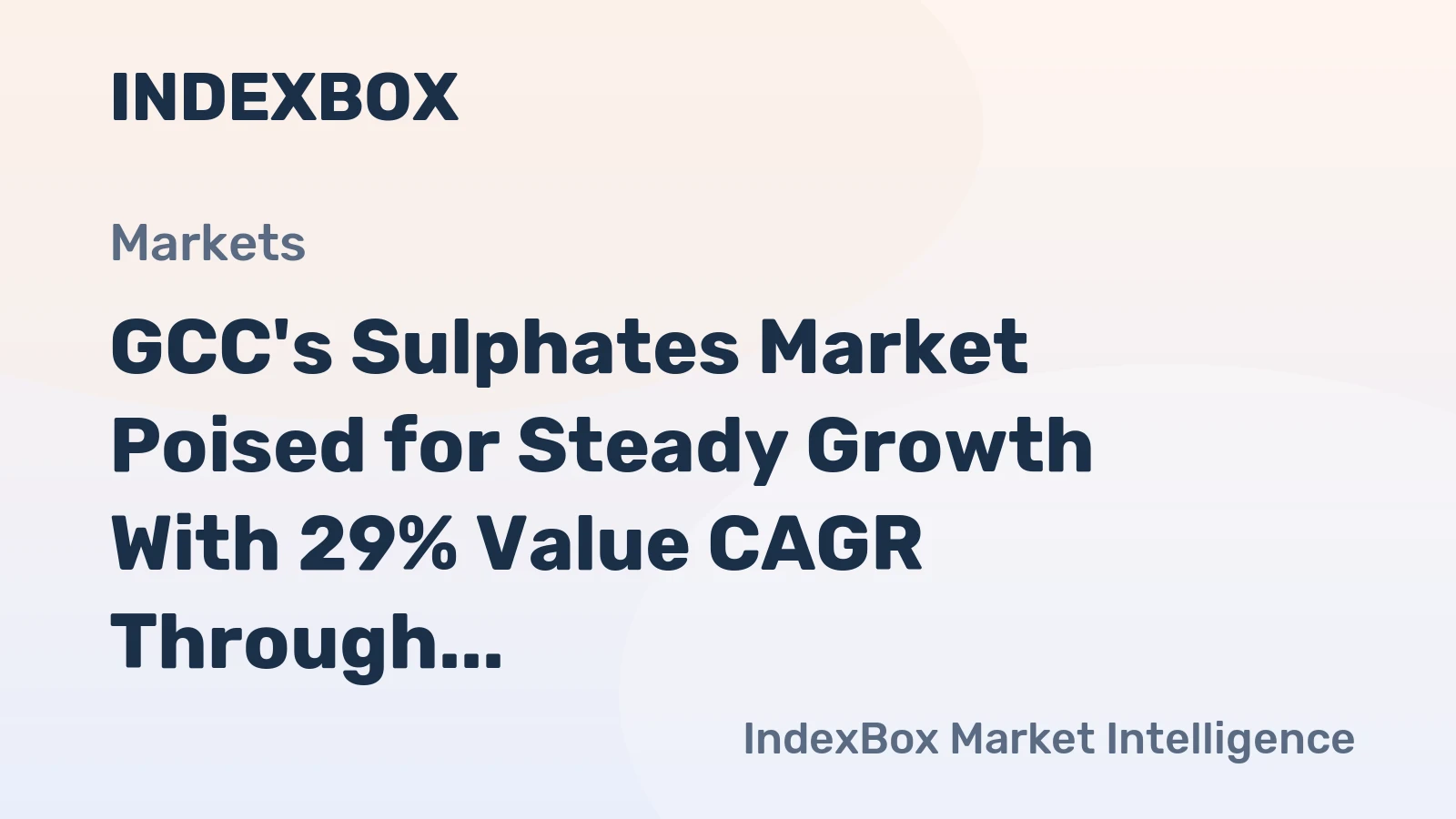 GCC's Sulphates Market Poised for Steady Growth With 29% Value CAGR Through 2035