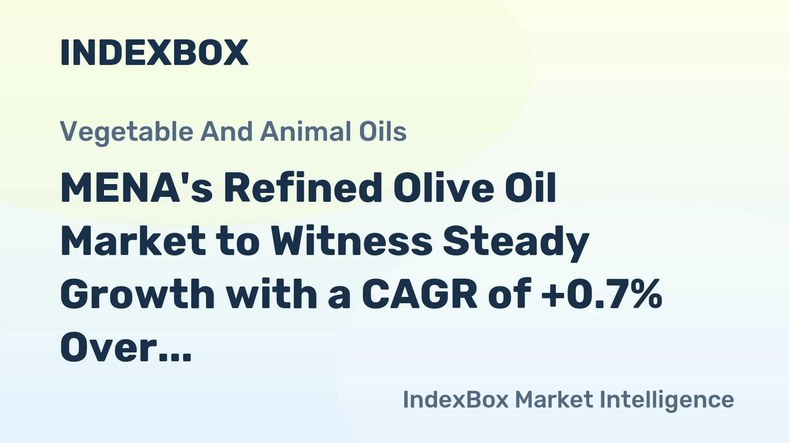 MENA's Refined Olive Oil Market to Witness Steady Growth with a CAGR of +0.7% Over the Next Decade