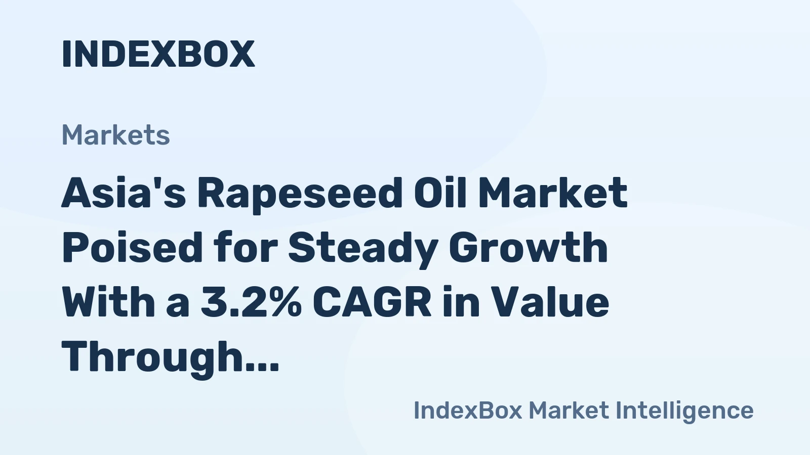 Asia's Rapeseed Oil Market Poised for Steady Growth With a 3.2% CAGR in Value Through 2035