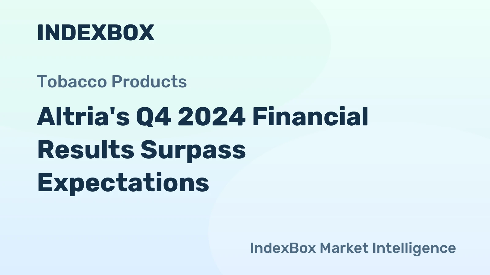 Altria's Q4 2024 Financial Results Surpass Expectations