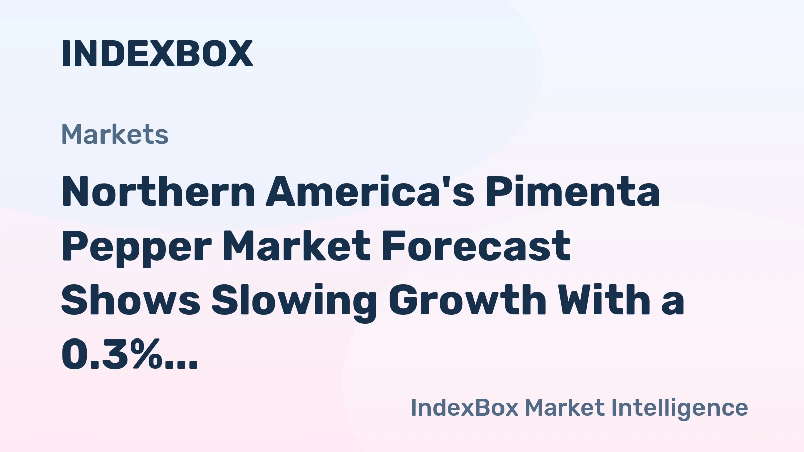 Northern America's Pimenta Pepper Market Forecast Shows Slowing Growth With a 0.3% Volume CAGR Through 2035