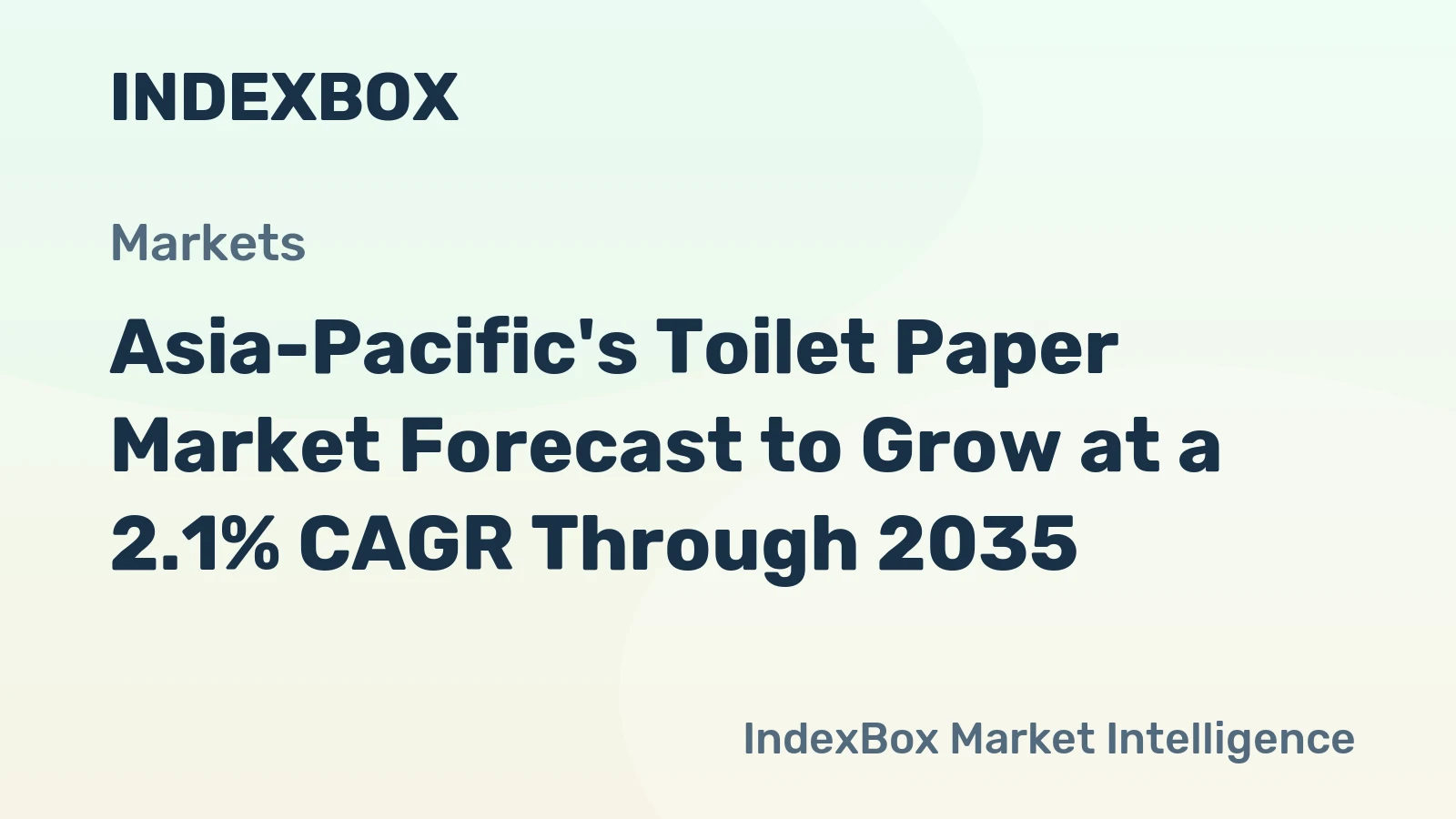 Asia-Pacific's Toilet Paper Market Forecast to Grow at a 2.1% CAGR Through 2035