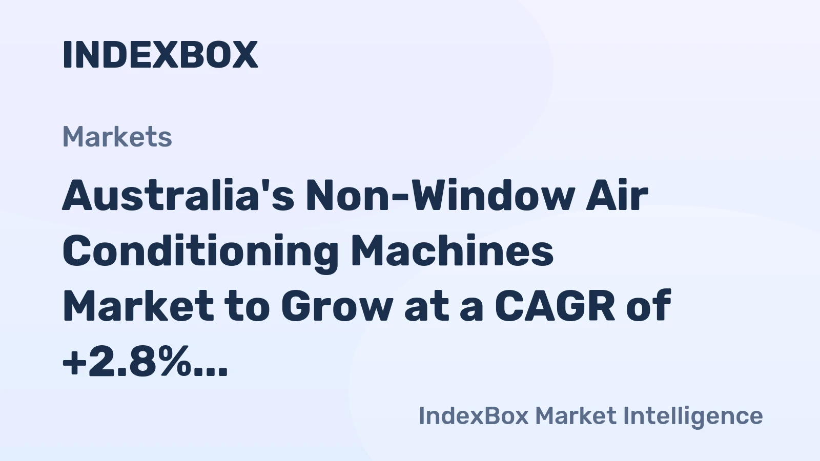 Australia's Non-Window Air Conditioning Machines Market to Grow at a CAGR of +2.8% Over the Next Decade