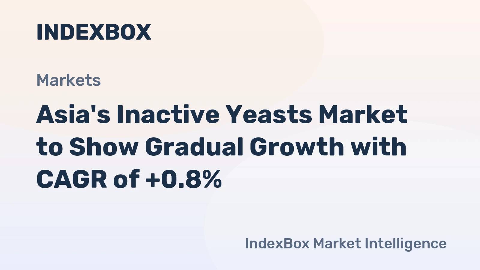 Asia's Inactive Yeasts Market to Show Gradual Growth with CAGR of +0.8%