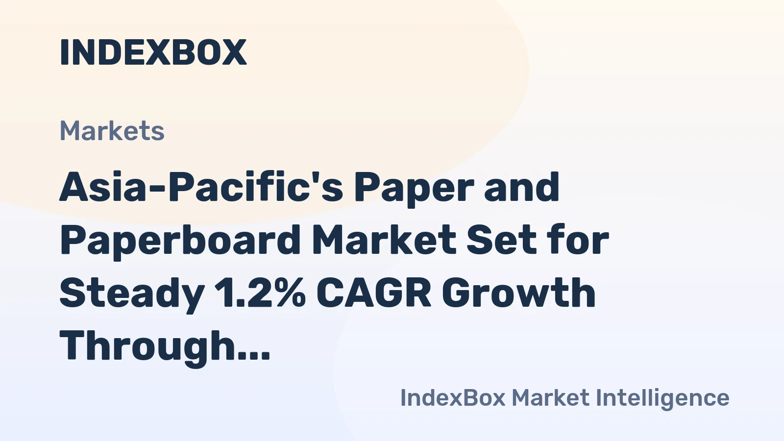 Asia-Pacific's Paper and Paperboard Market Set for Steady 1.2% CAGR Growth Through 2035